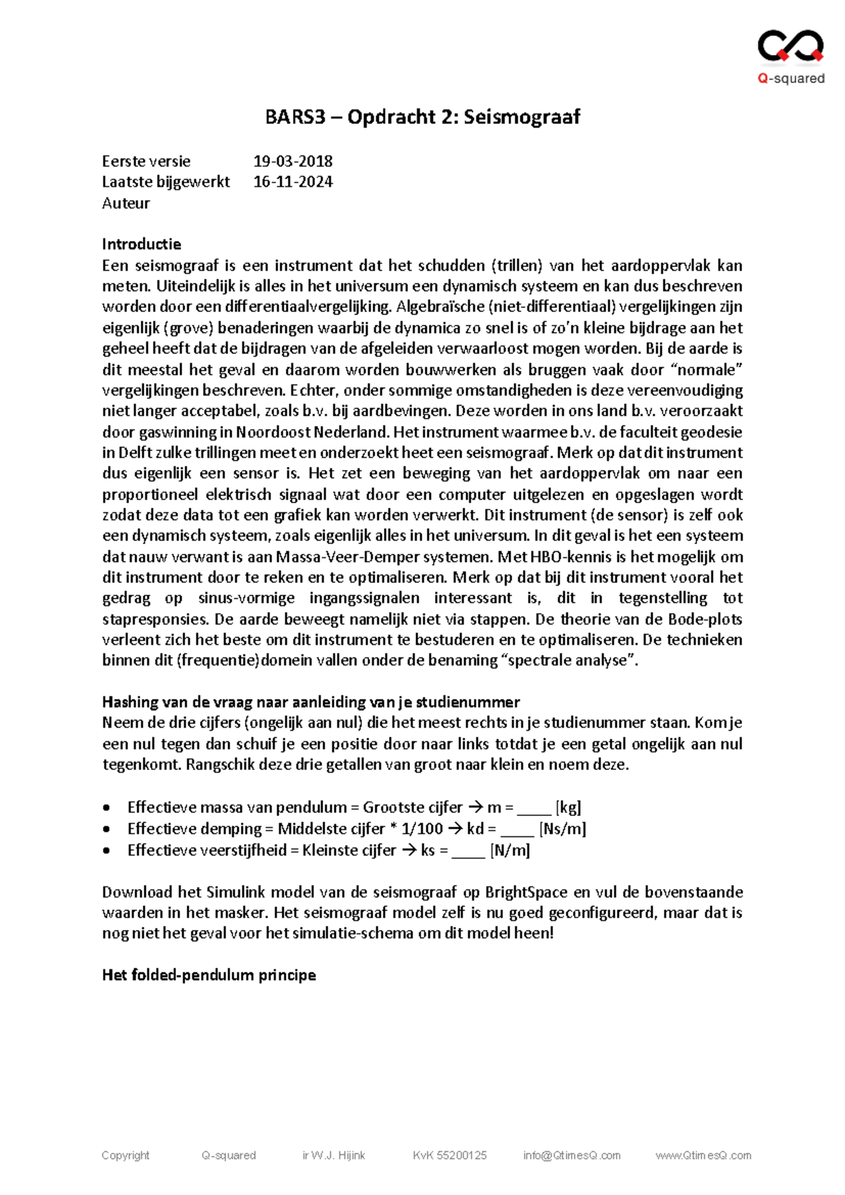 BARS3 Opdracht 2: Analyse en Optimalisatie van een Seismograaf ...