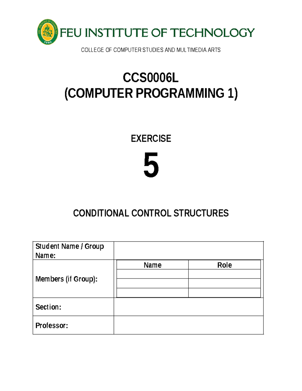 Conditional Control Structures Exercise 5 Computer Programming 1
