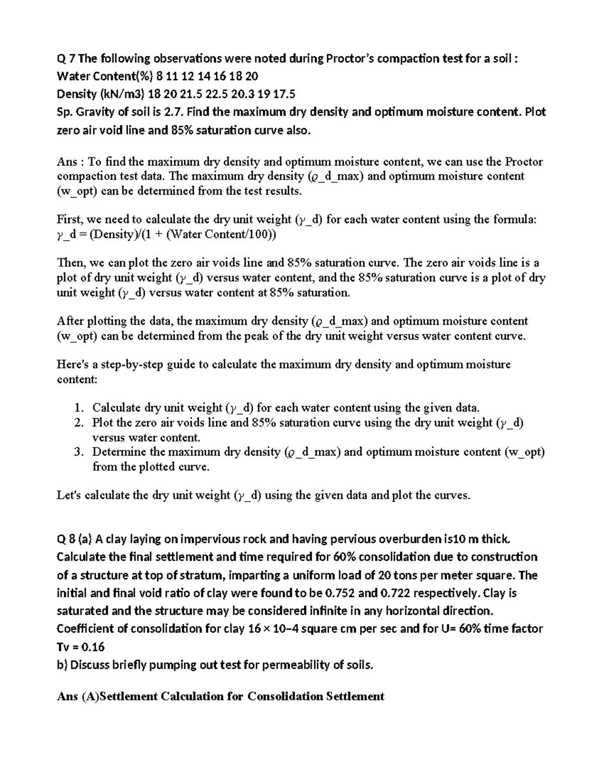 Geotechnical Engineering - Q 7 The following observations were noted ...