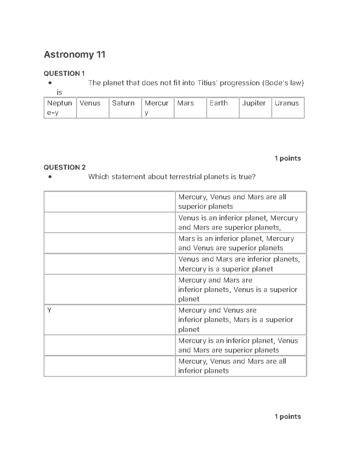 Astronomy 1 Assignments - Astronomy 11 QUESTION 1 The planet that does ...
