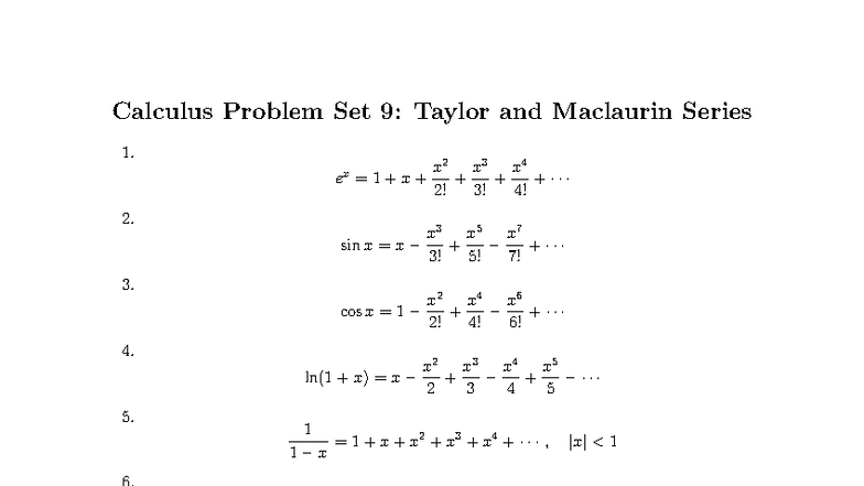 Calculus Problem Set 9: Taylor & Maclaurin Series Solutions - Studocu