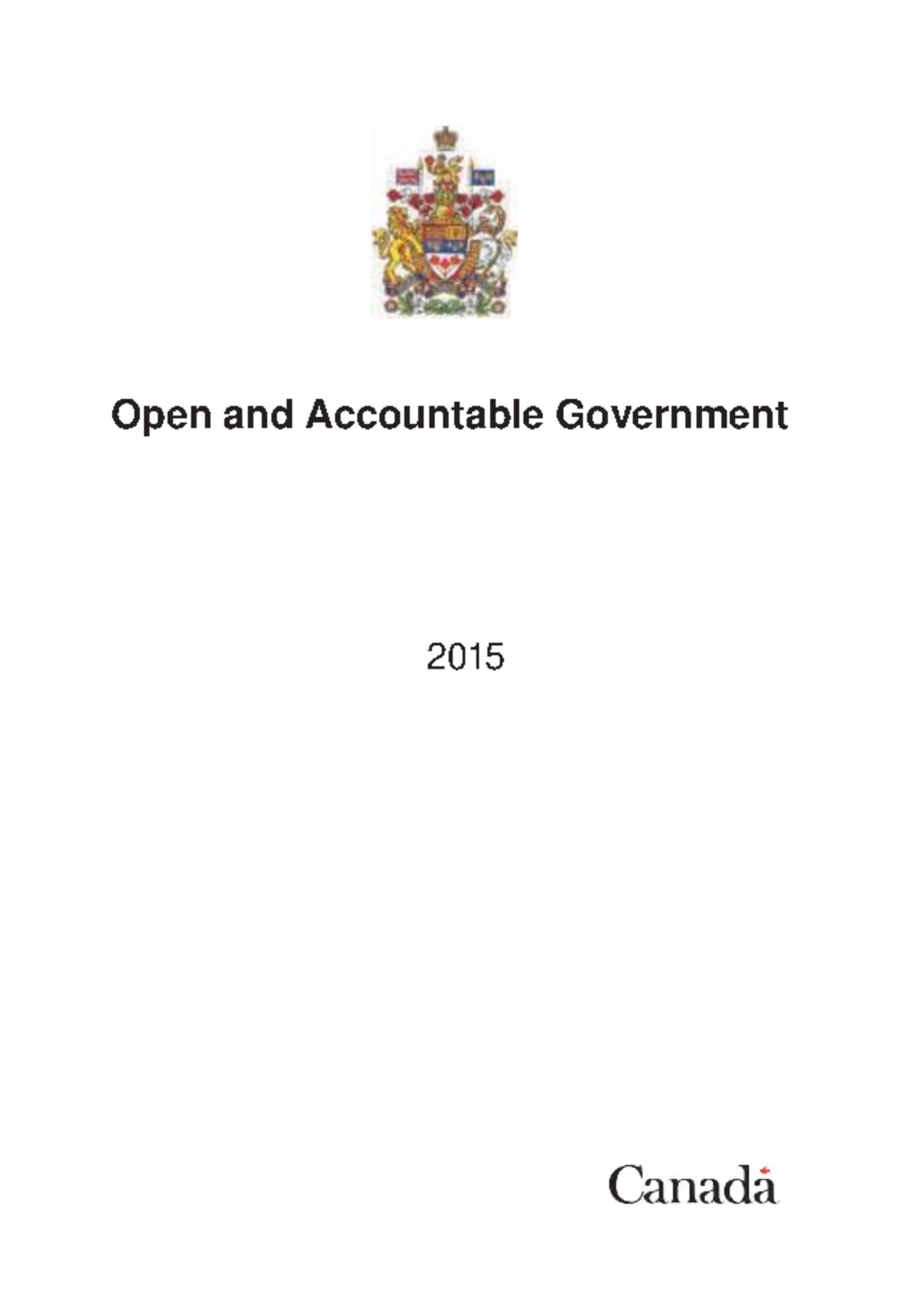 Open and Accountable Government 2015: Principles and Responsibilities ...