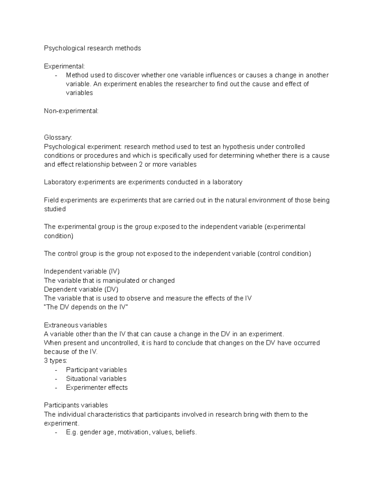Psychological research methods - Psychological research methods Experimental: - Method used to ...