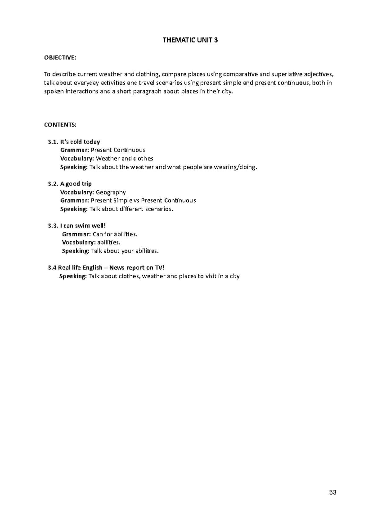 Thematic Unit 3: Weather, Clothing, and Everyday Activities Notes - Studocu