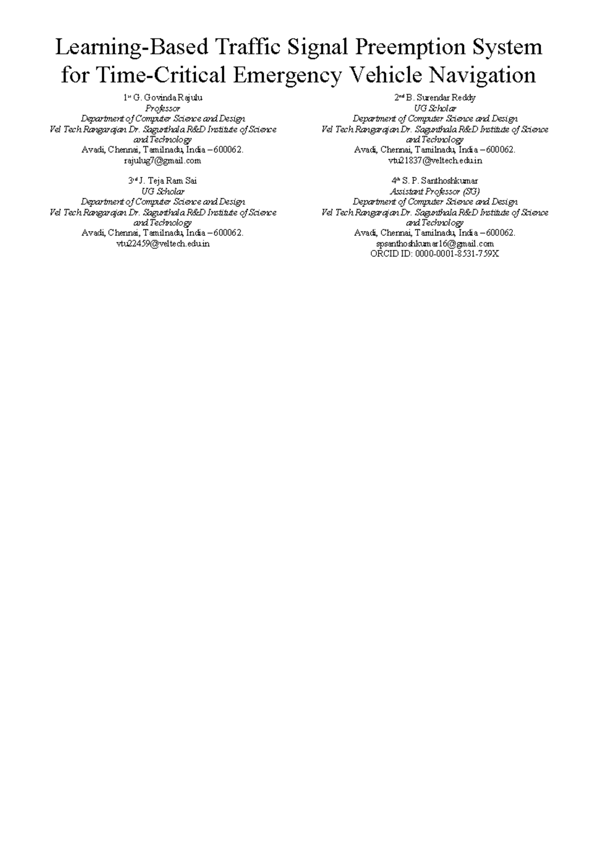 Traffic Signal Preemption System for Emergency Vehicles: A Learning ...