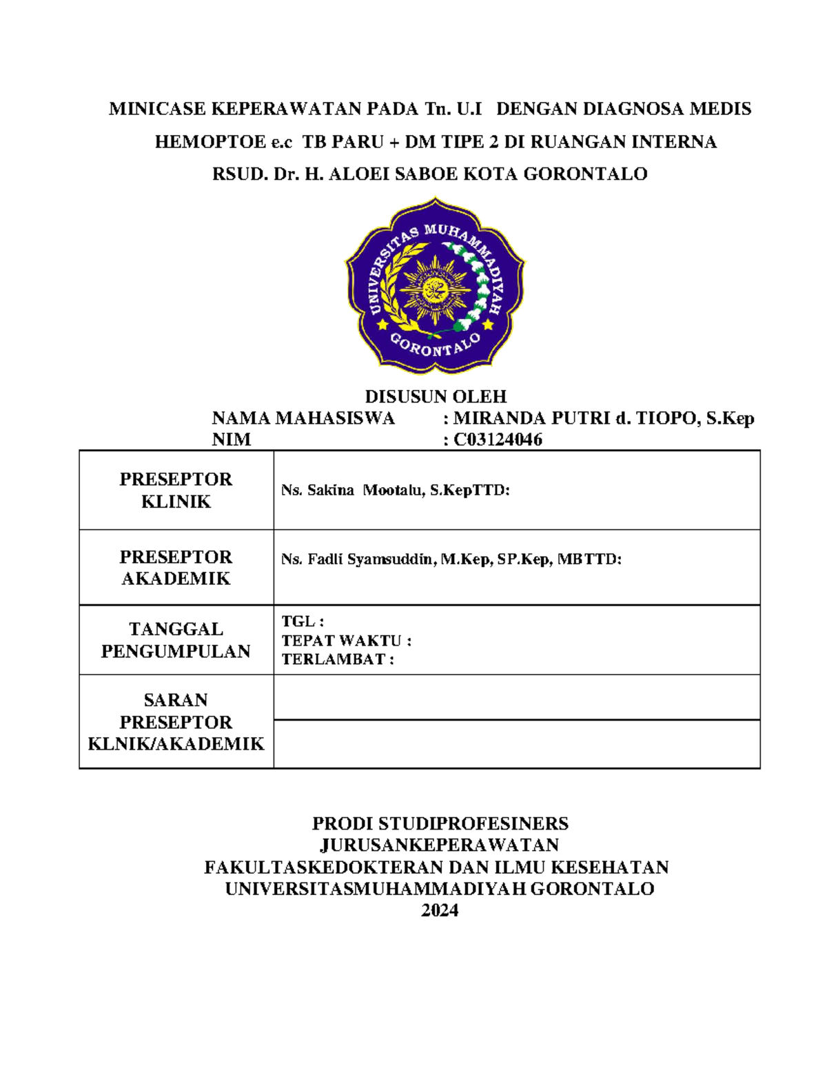 MINICASE KEPERAWATAN Tn. U.I: HEMOPTOE e.c TB PARU DM TIPE 2 - Studocu