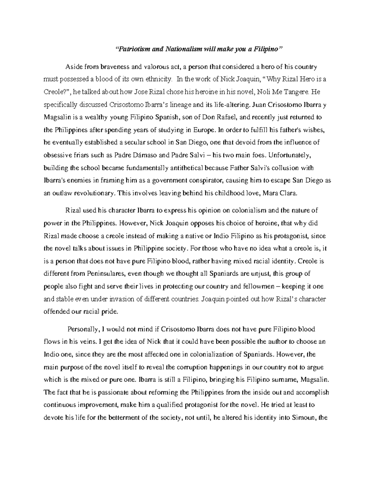 Why was Rizal A Creole - “Patriotism and Nationalism will make you a ...