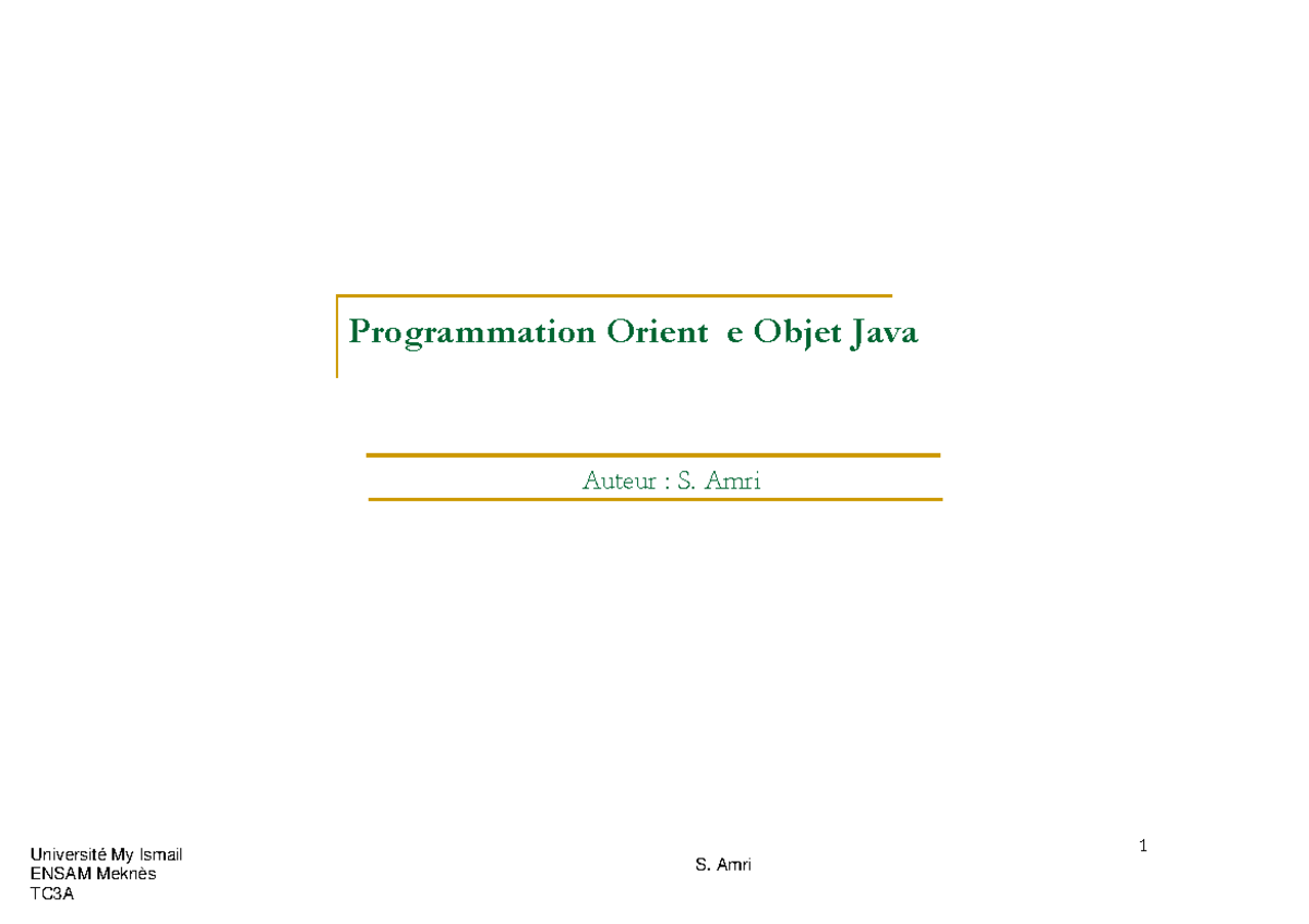 Support de Cours POO Java - TC3A - S. Amri - Université My Ismail - Studocu