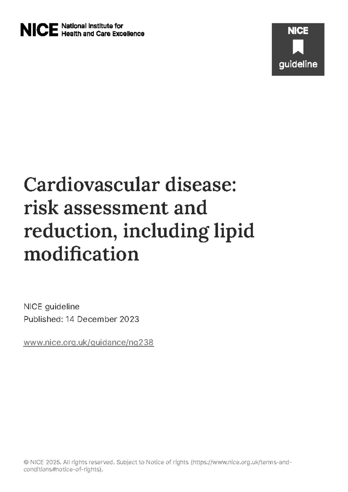 NICE Guideline NG238: CVD Risk Assessment & Lipid Modification - Studocu