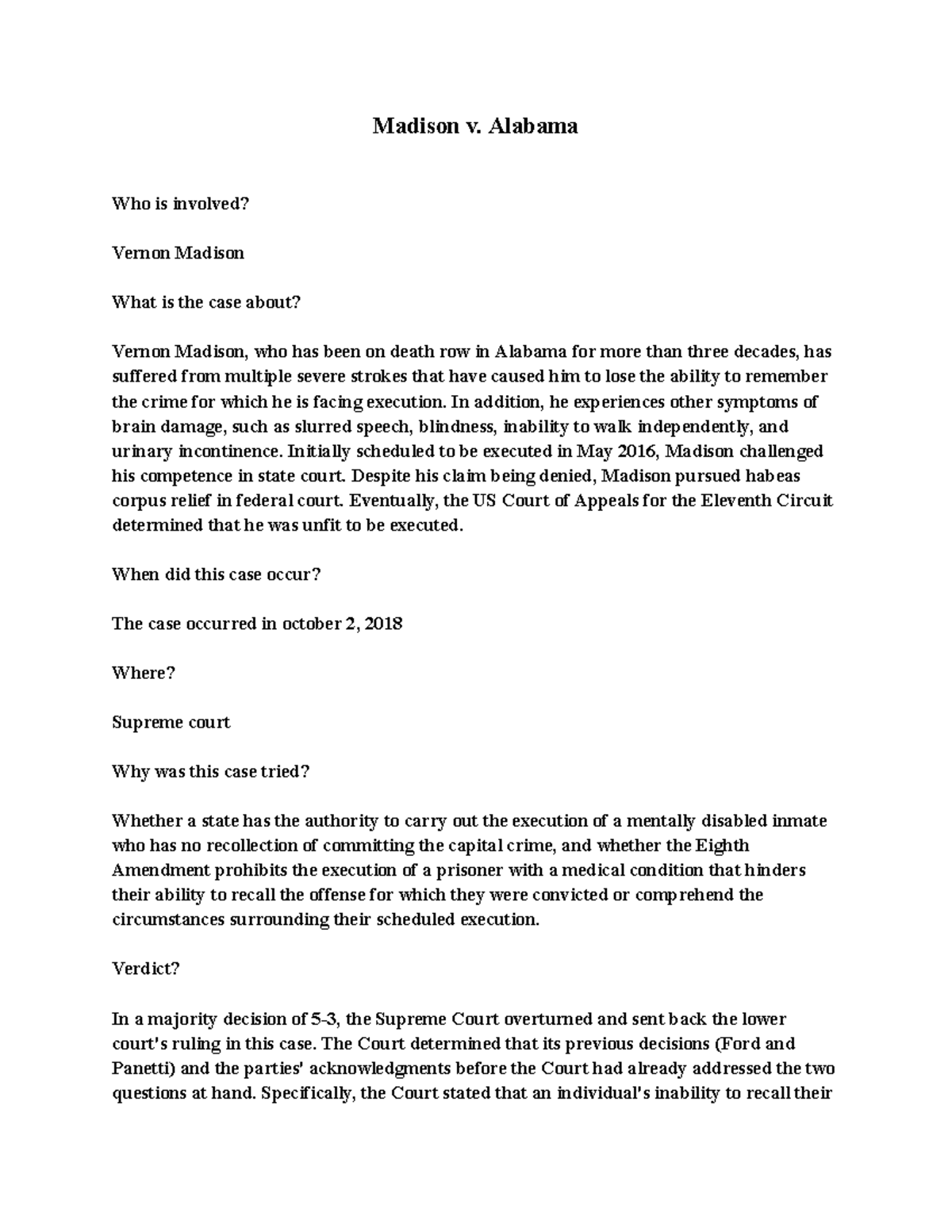 Court case - Madison v. Alabama Who is involved? Vernon Madison What is ...
