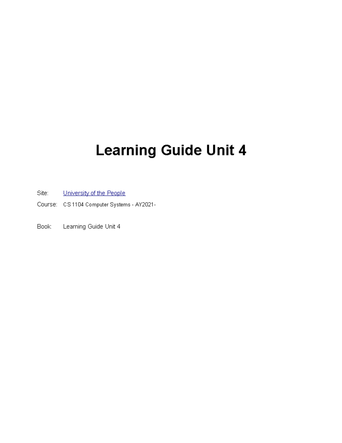 CS1104 - Learning Guide Unit 4 - Learning Guide Unit 4 Site: University ...