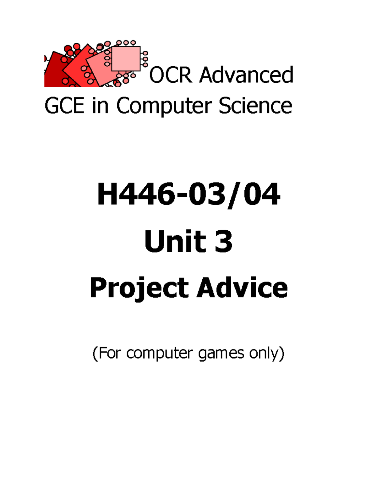 OCR H446-03 Unit 3 Computer Game Project Guidance and Advice - Studocu