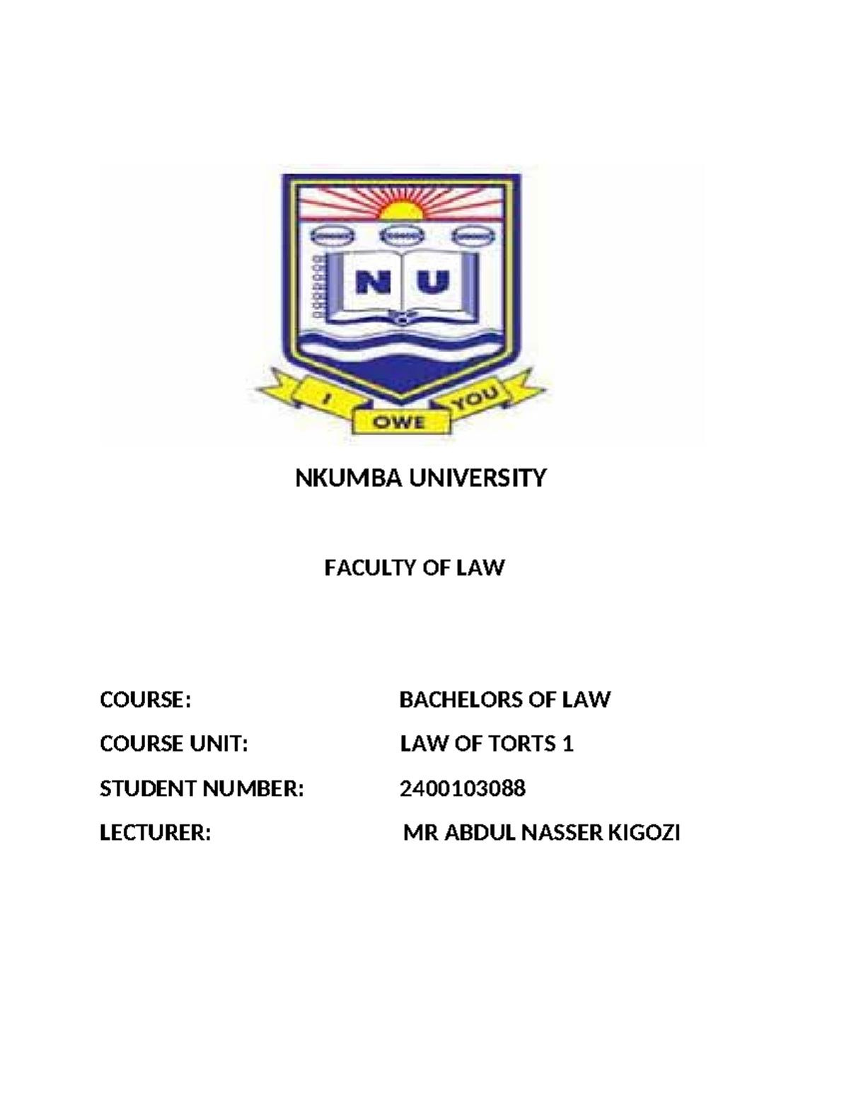 LAW OF TORTS 1 Coursework: Understanding Tort Law Principles - Studocu