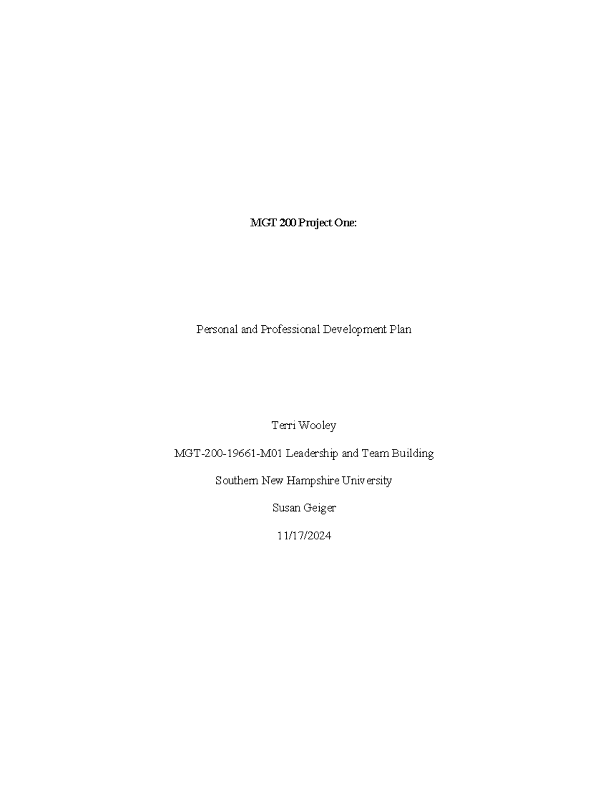 MGT-200 3-2 Project One Development Plan - MGT 200 Project One: Personal and Professional - Studocu