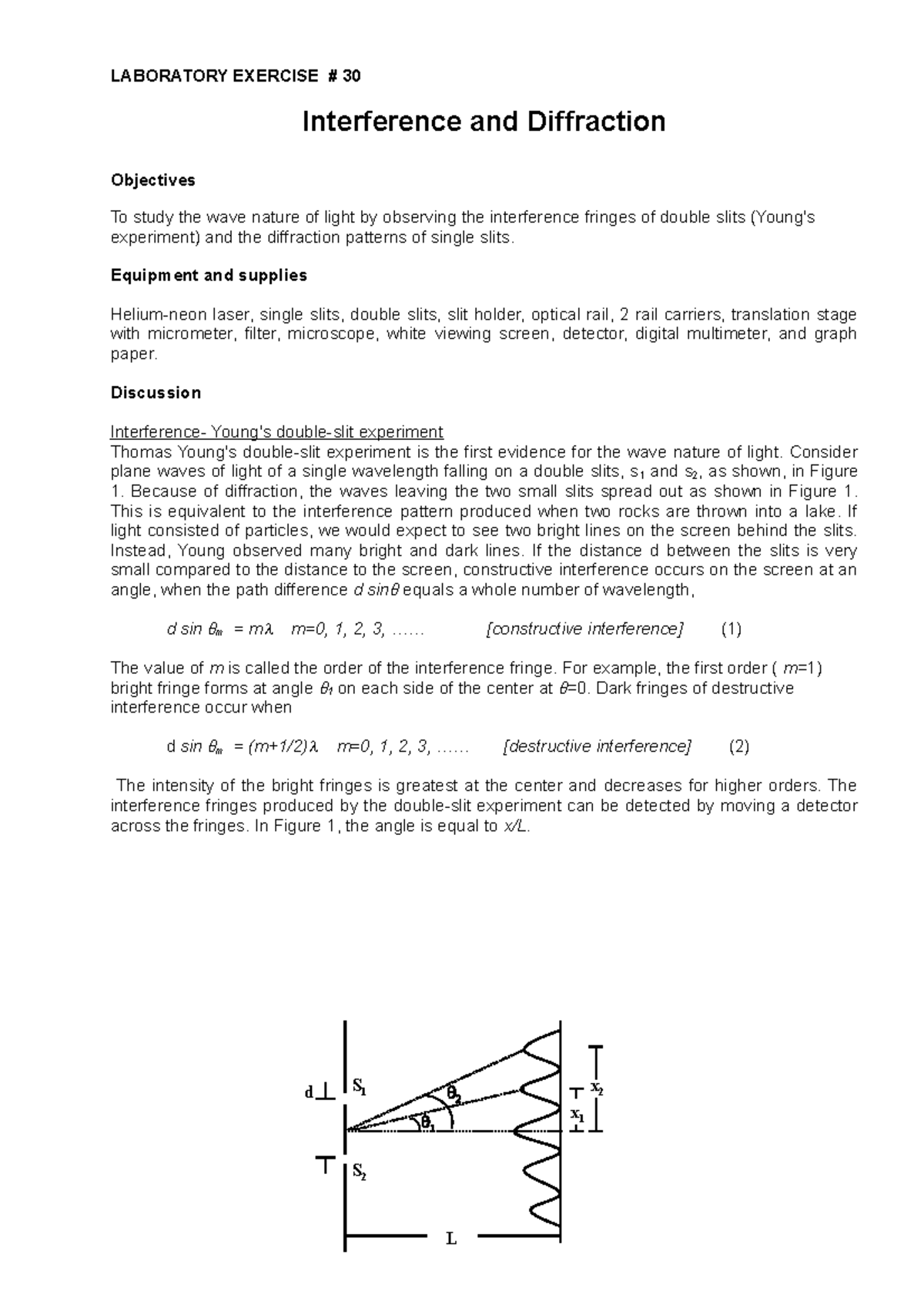 LAB #30 - lab 30 - LABORATORY EXERCISE # 30 Interference and Diffraction Objectives To study the ...