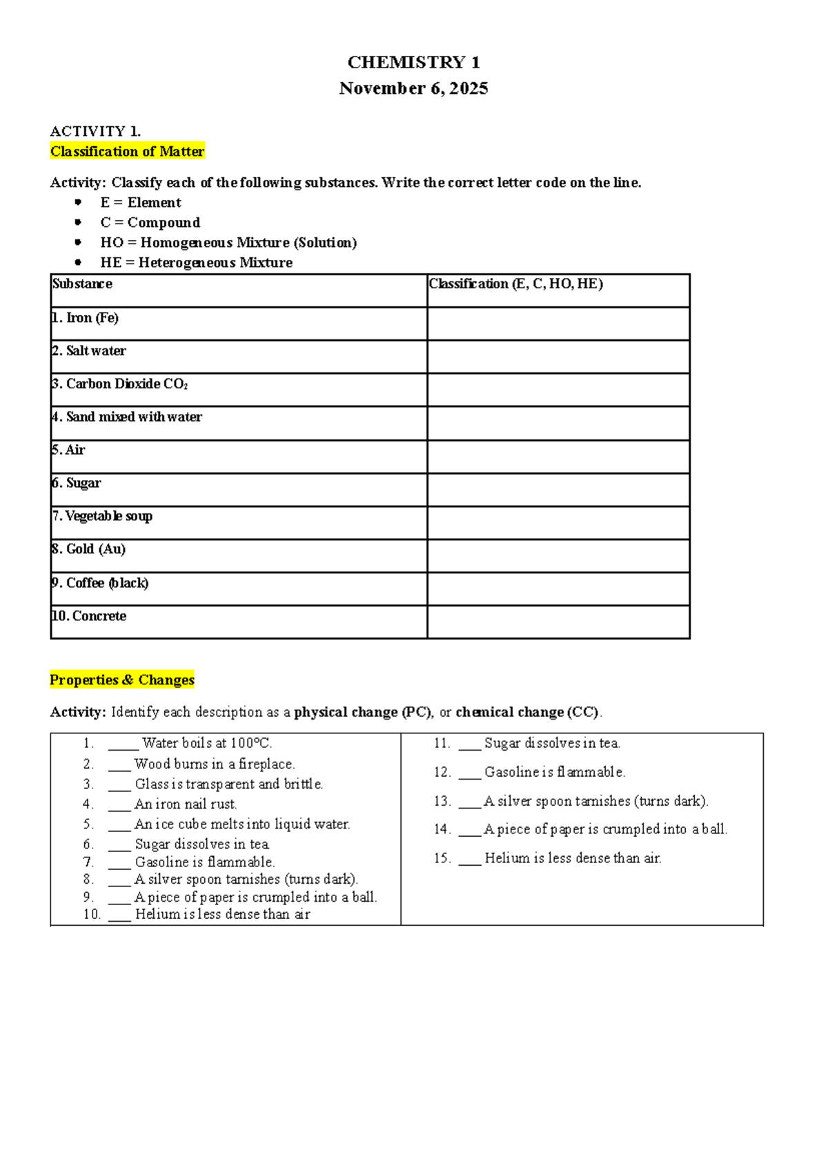 CHEMISTRY 1 Activity 1: Classification of Matter & Changes - Studocu