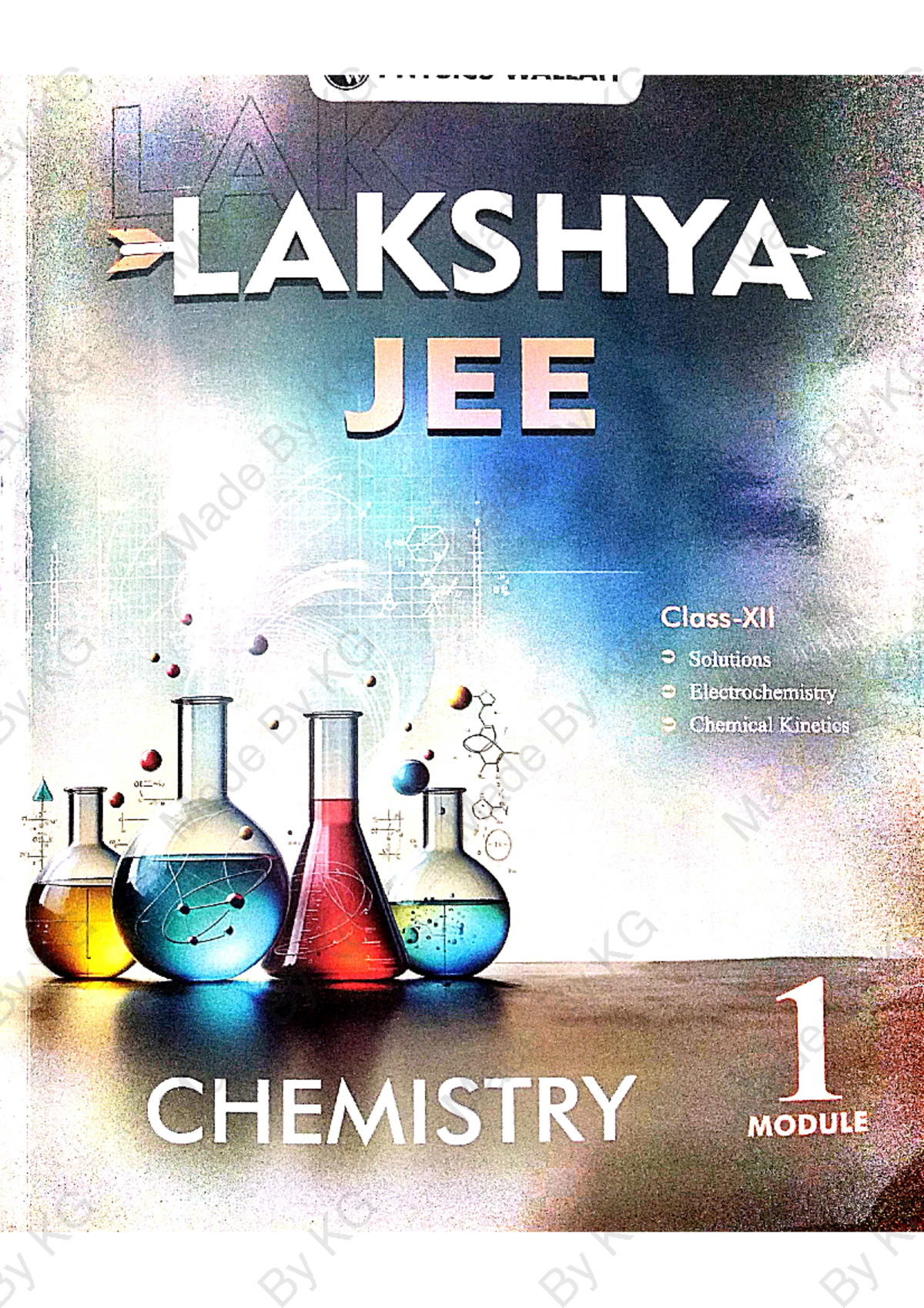 Chemistry Module 1 - Made By KG Made By KG Made By KG Made By KG Made ...