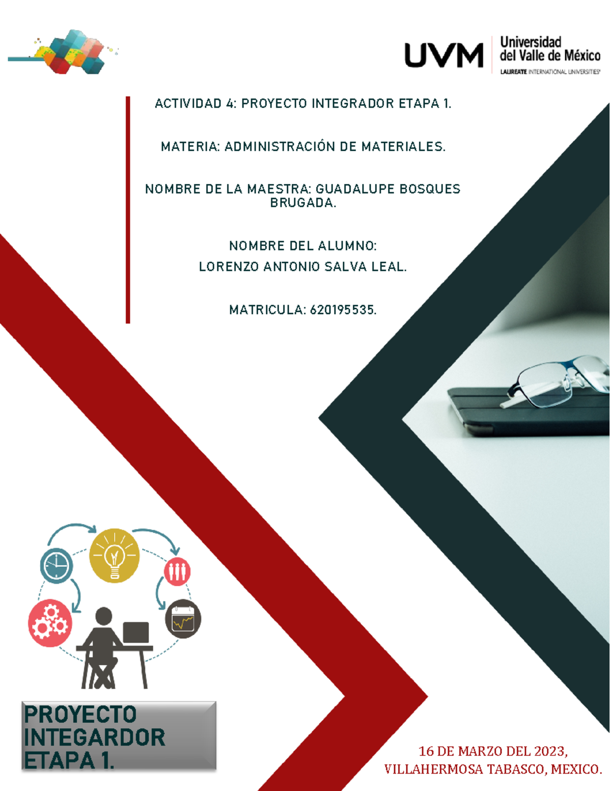 A4 LASL-1 - Proyecto Integrador Etapa 1: Administración de Materiales - Studocu