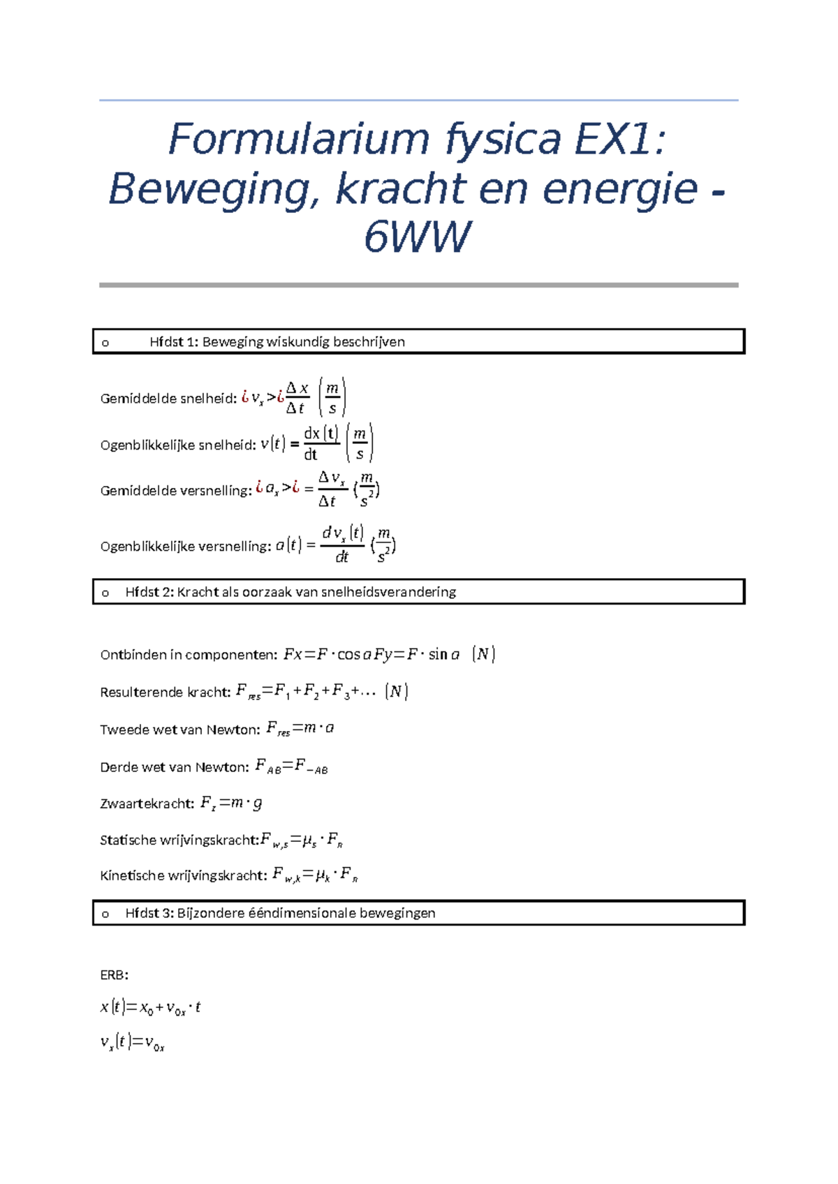 Formularium Fysica EX1: Beweging, Kracht en Energie 6WW - Studocu