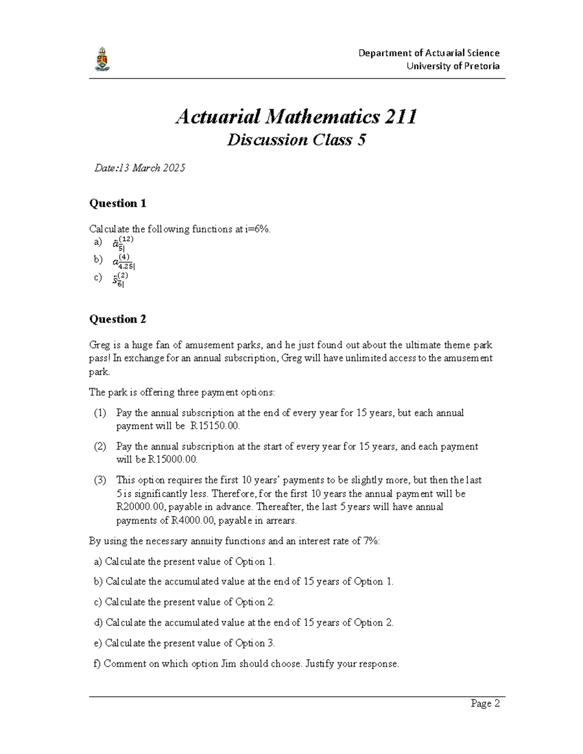 Actuarial Mathematics 211: Discussion Class 5 Notes - Studocu