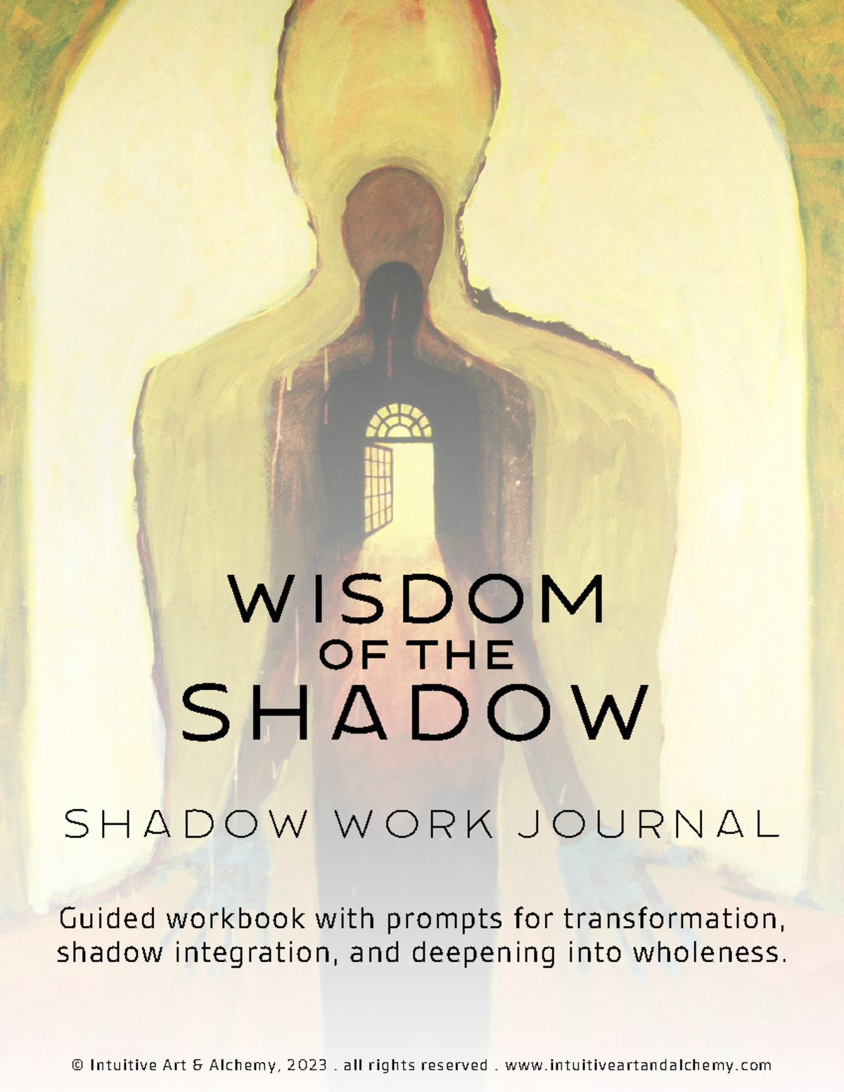 Wisdom of the Shadow: Transformational Workbook for Self-Discovery ...