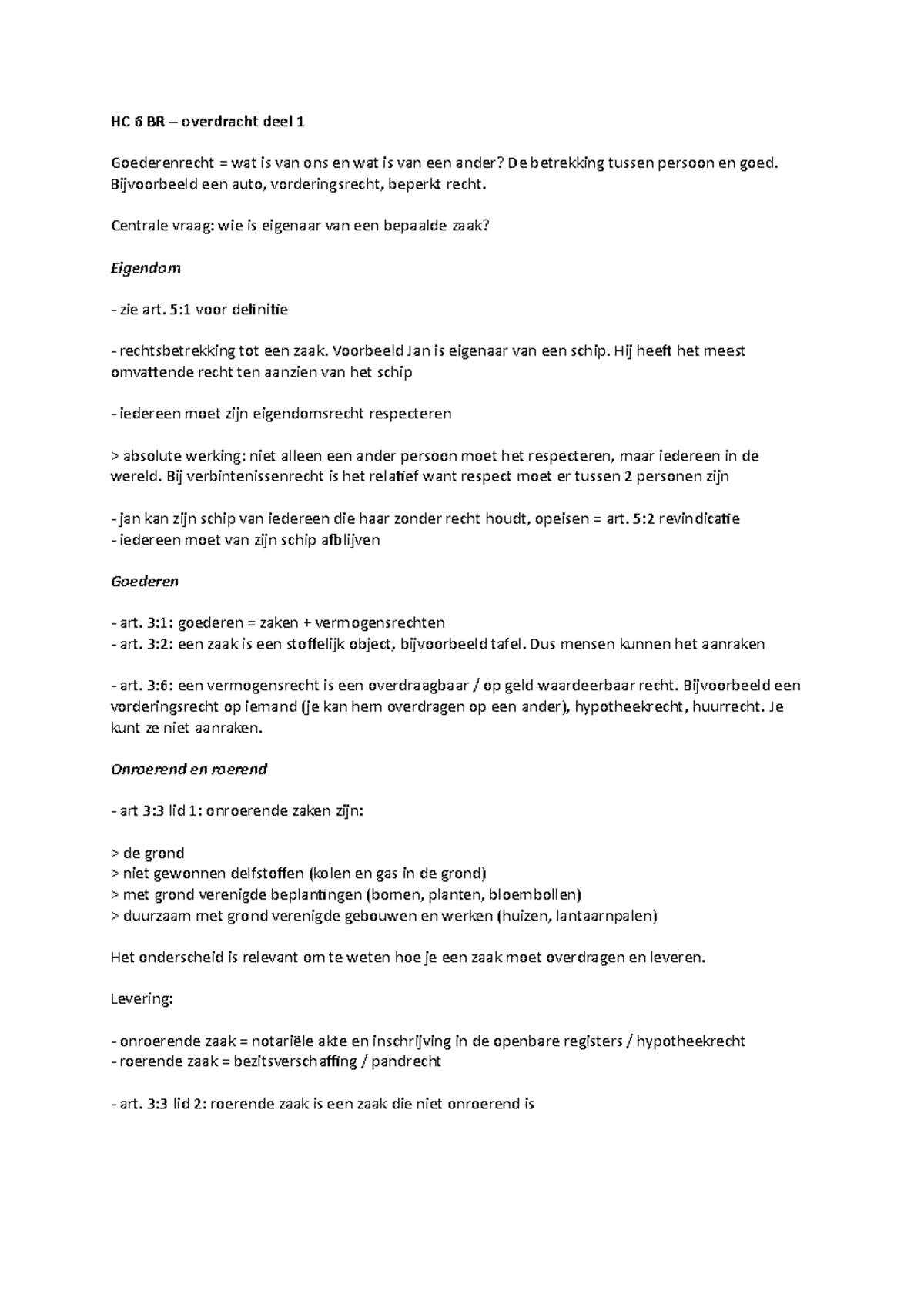 HC 6 en 7 BR goederenrecht deel 1 - HC 6 BR – overdracht deel 1 ...