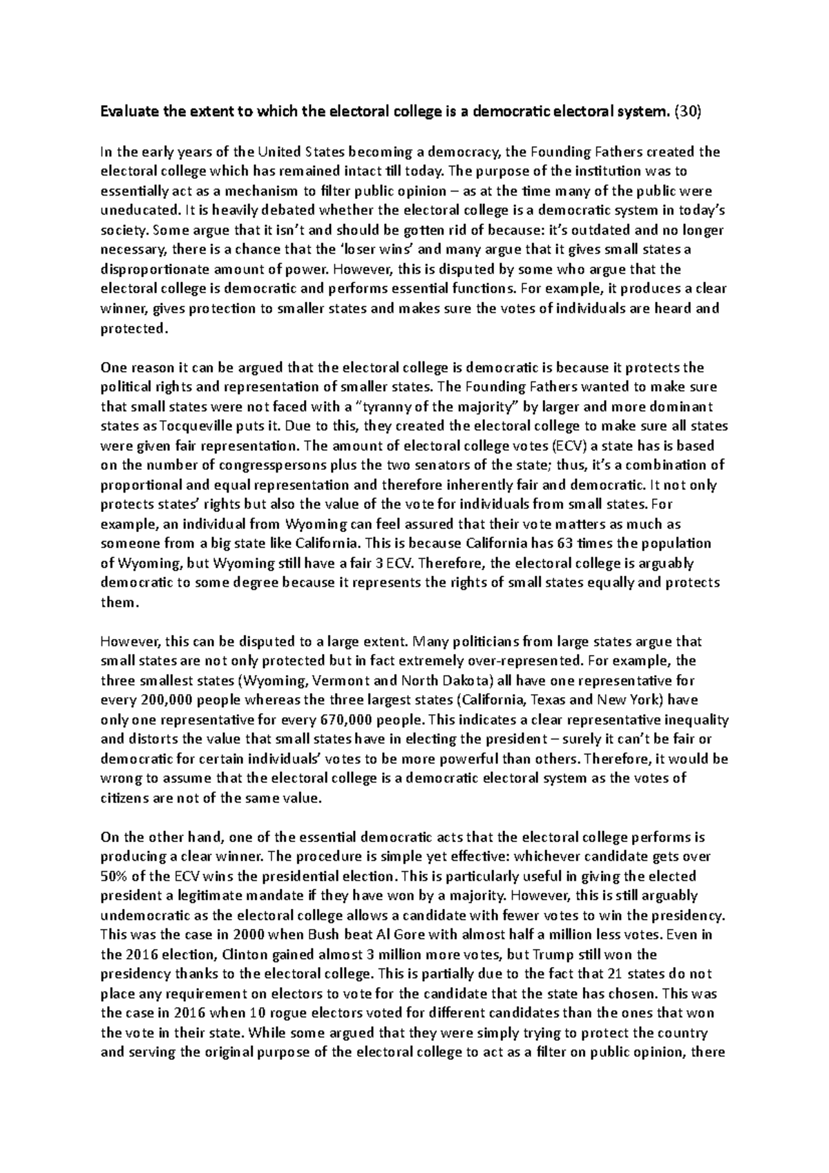 Evaluate the extent to which the electoral college is a democratic ...