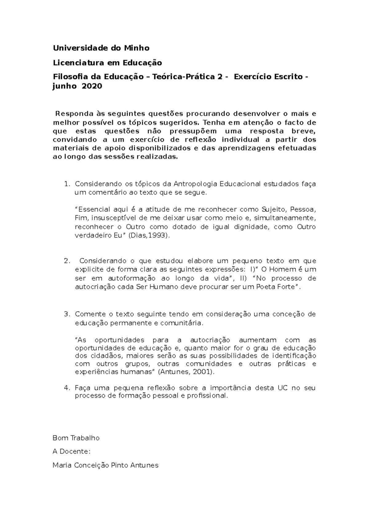 Filosofia da Educação - Exercício de Avaliação - junho 2020 - UMinho ...