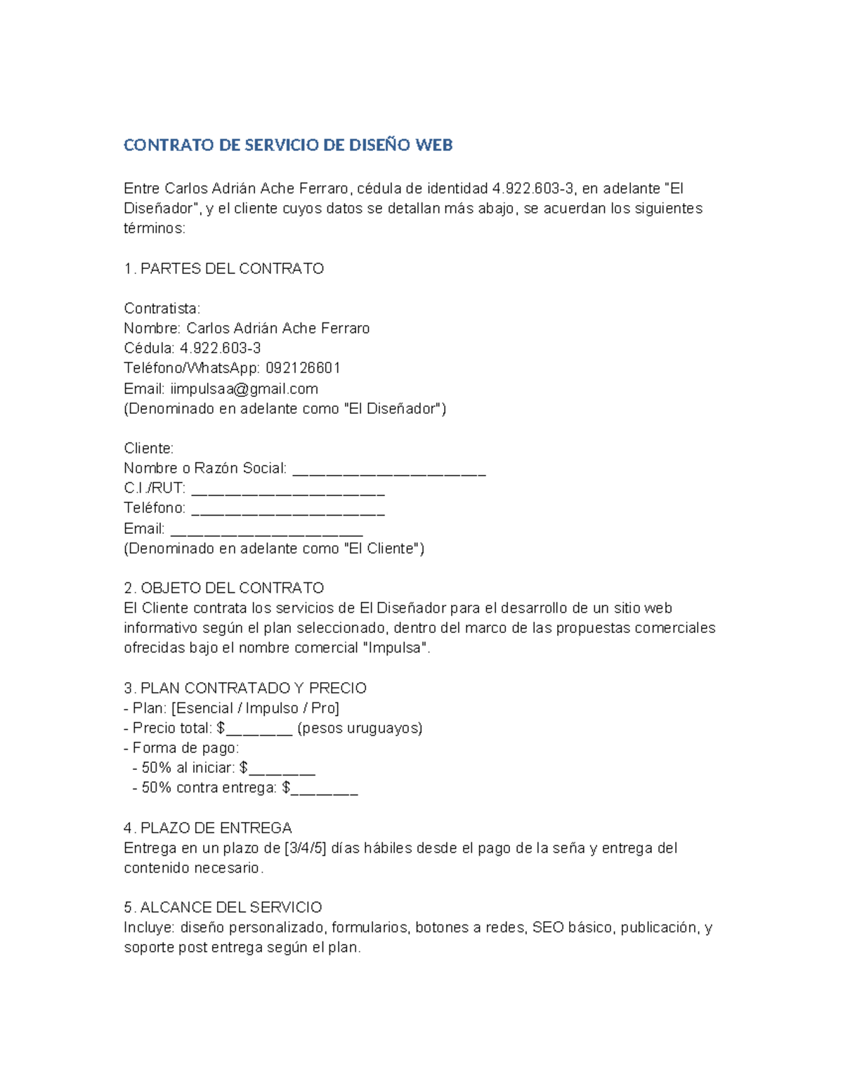 Contrato de Servicio de Diseño Web - Impulso por Carlos Ache - Studocu