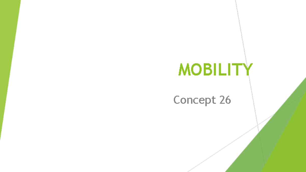 Mobility Concepts & Nursing Interventions - NUR 101 Study Notes - Studocu