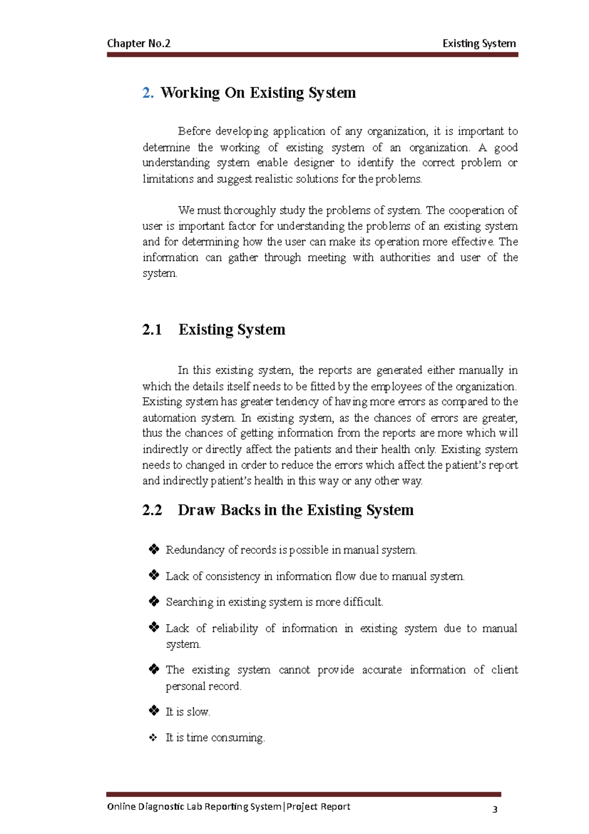 Chapter 2 Existing System Chapter No Existing System 2 Working On