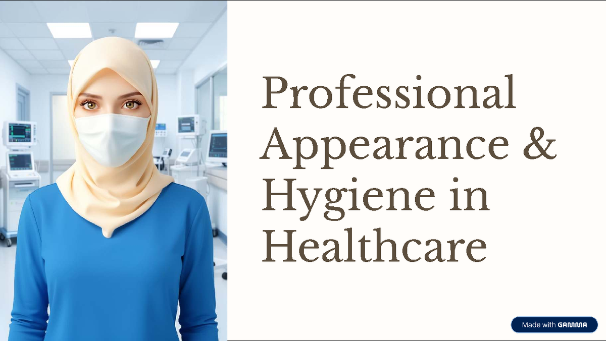 Professional Appearance & Hygiene in Healthcare: Importance & Standards ...