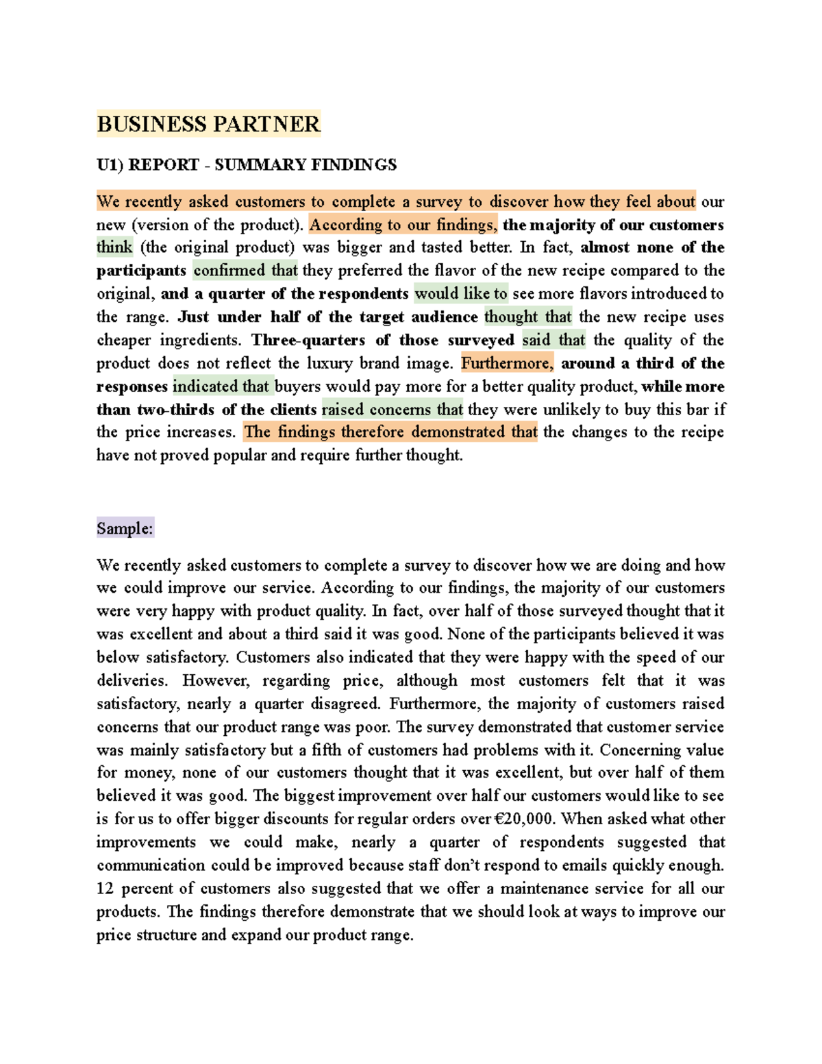 Writing - BUSINESS PARTNER U1) REPORT - SUMMARY FINDINGS We recently ...