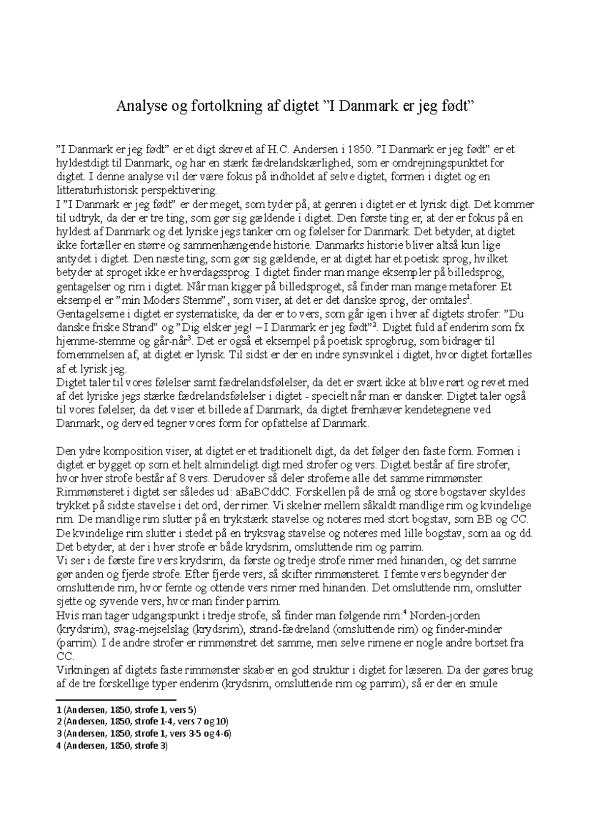 Analyse og fortolkning af H.C. Andersens digt I Danmark er jeg født - Studocu