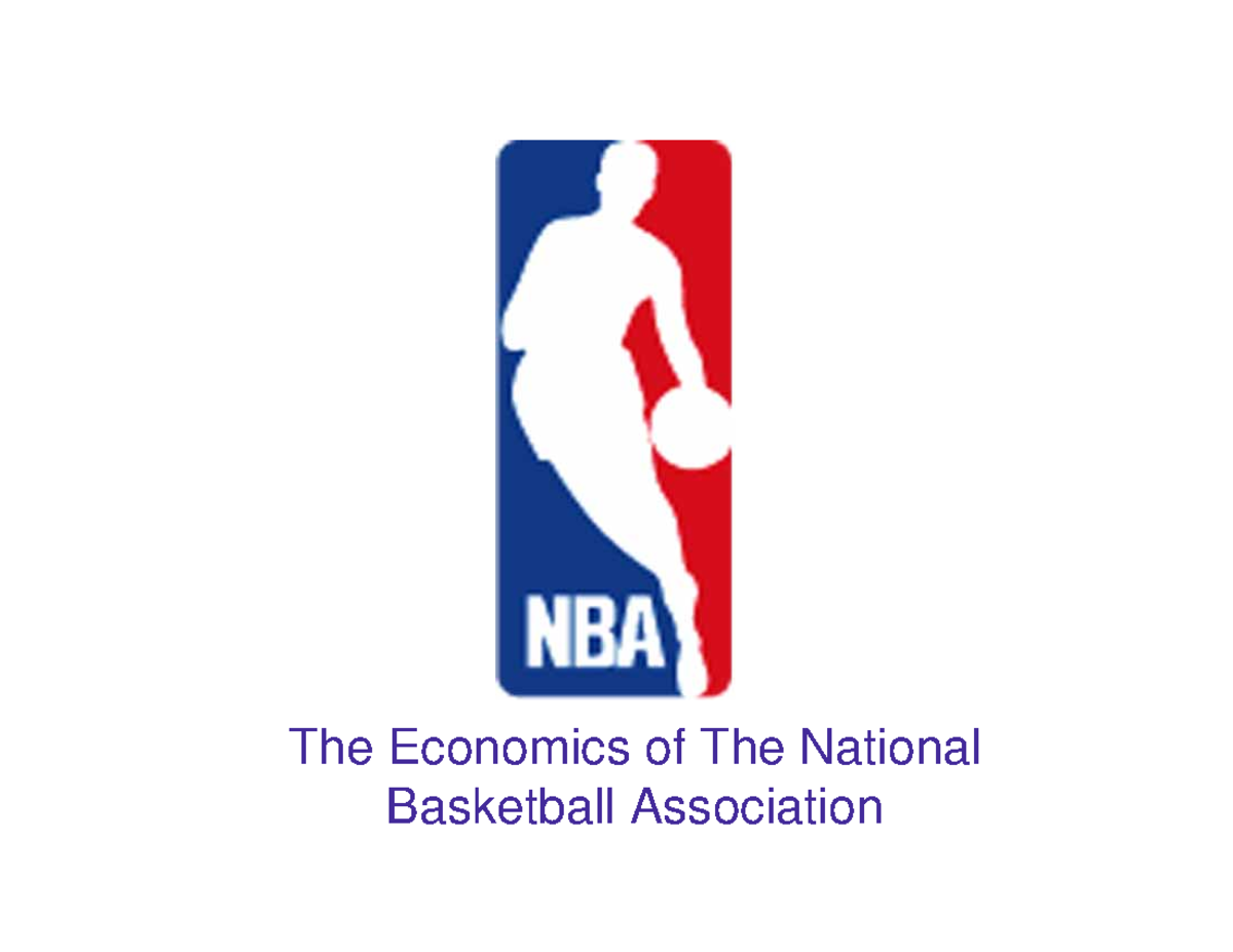 THE LAW NOTES FOR HARVARD - The Economics of The National Basketball ...