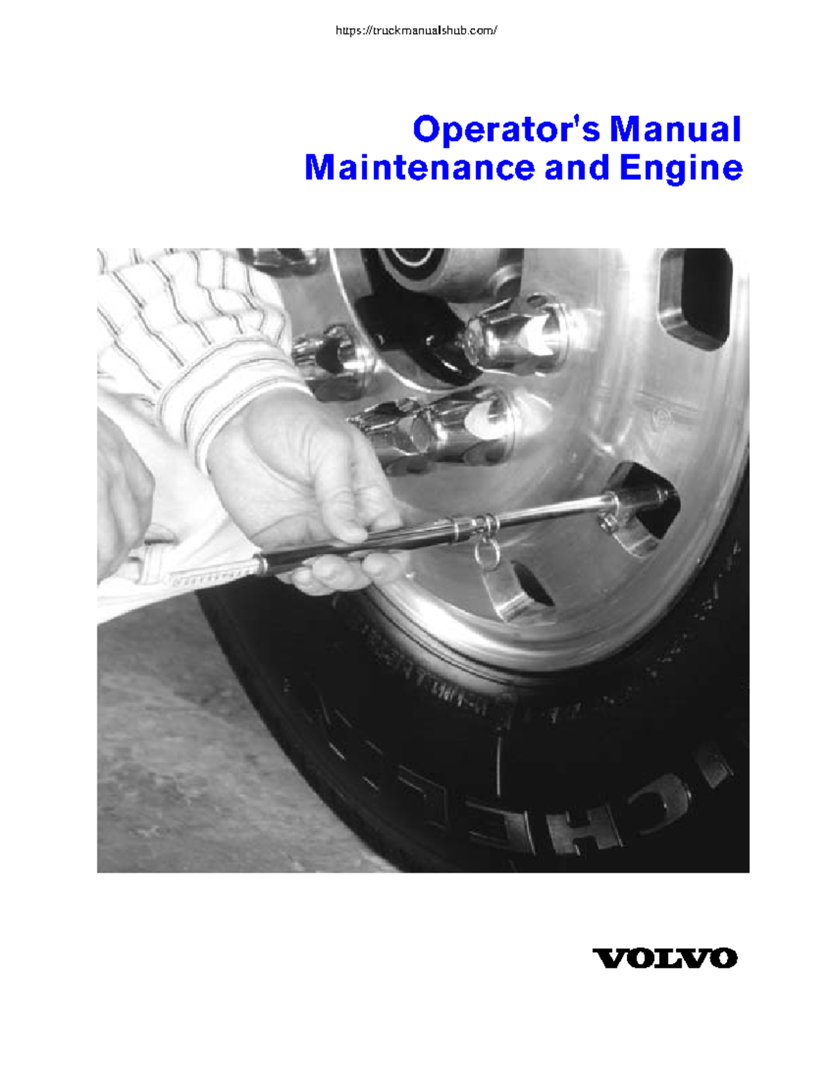 Volvo Maintenance & Engine Operator's Manual: Safety & Procedures - Studocu