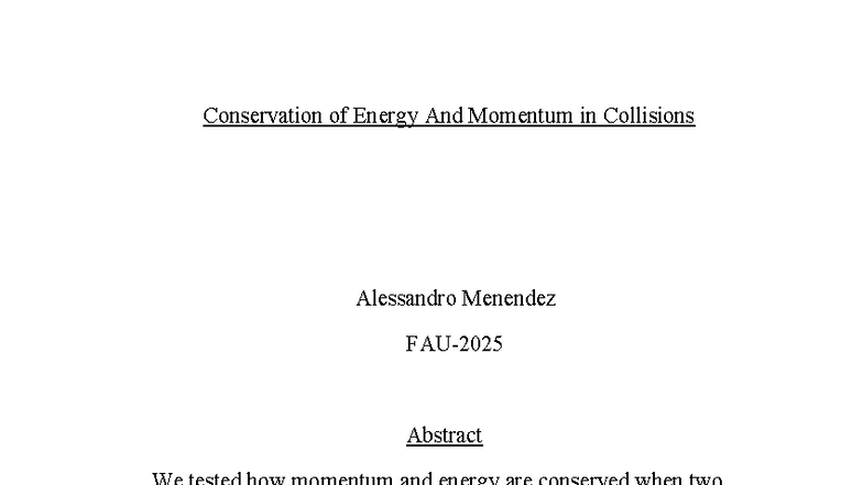 LAB8 Report: Conservation of Energy & Momentum in Collisions - Studocu