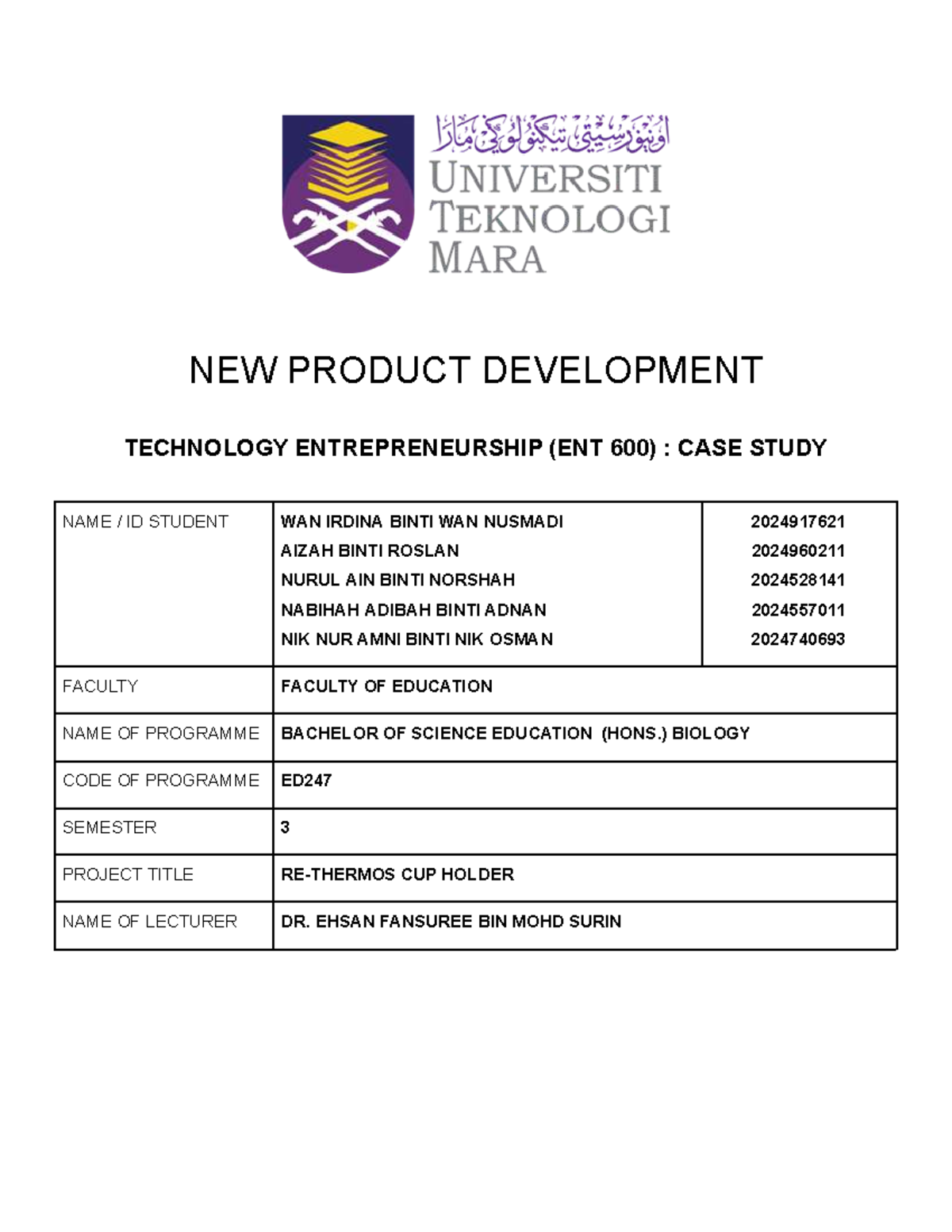 ENT 600: New Product Development Case Study on Sustainable Cup Holder ...