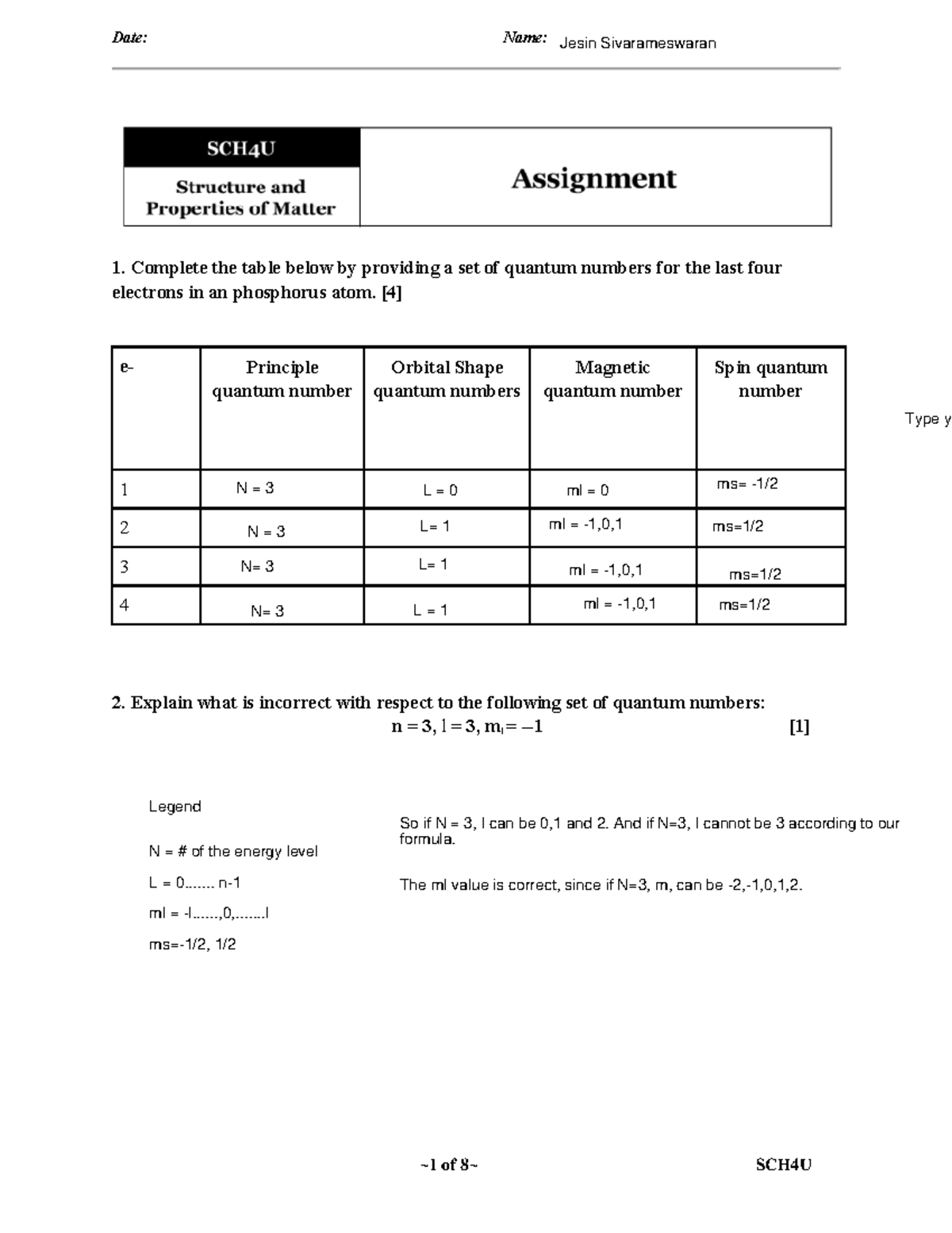 SCH4U Strucutre and Properties Assignment #1 - Complete the table below by providing a set of ...