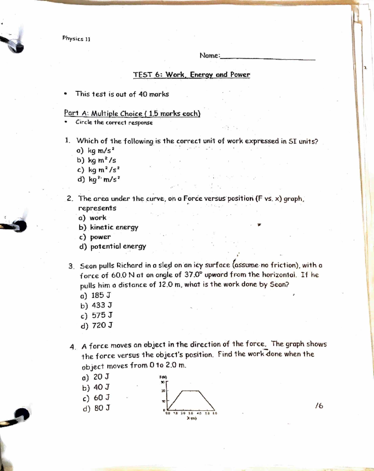Physics 11 Test 6: Work, Energy, and Power (40 Marks) - Studocu