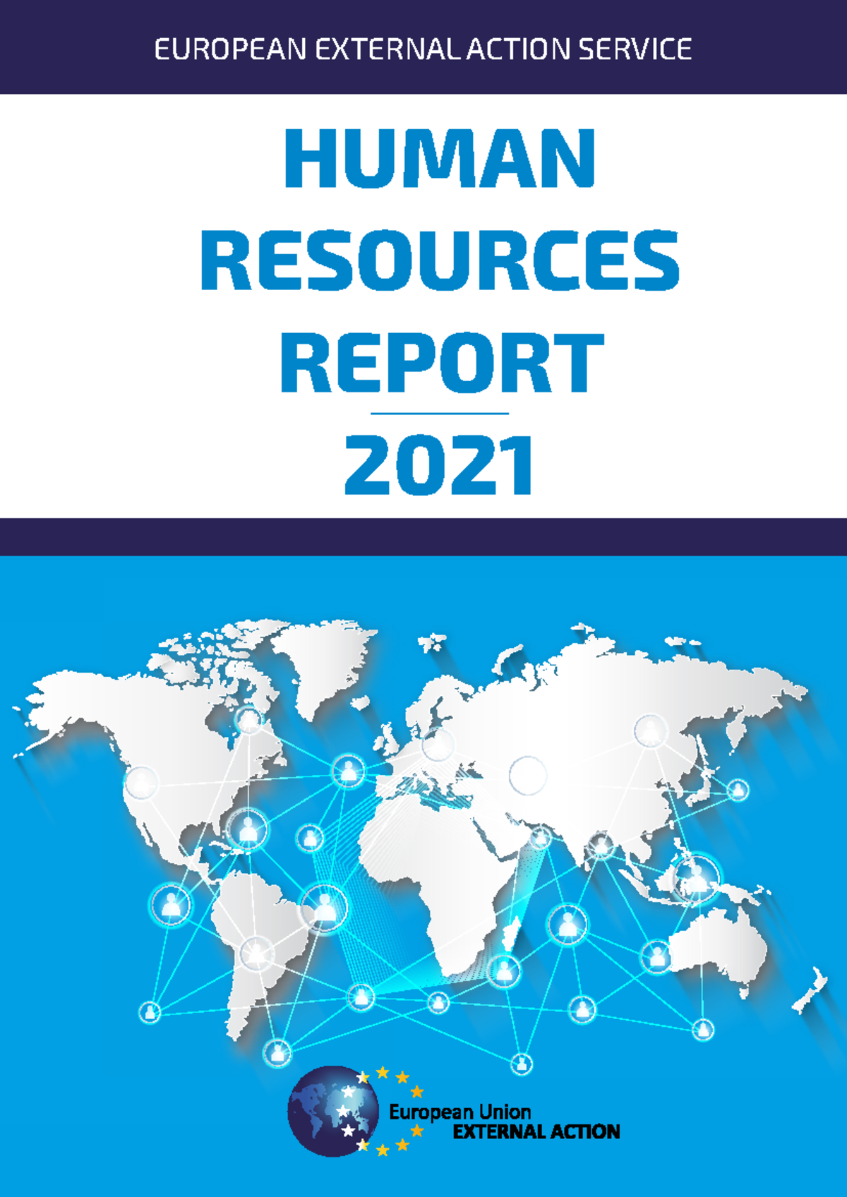 HR-European-Union-EA - HUMAN RESOURCES REPORT EUROPEAN EXTERNAL ACTION ...