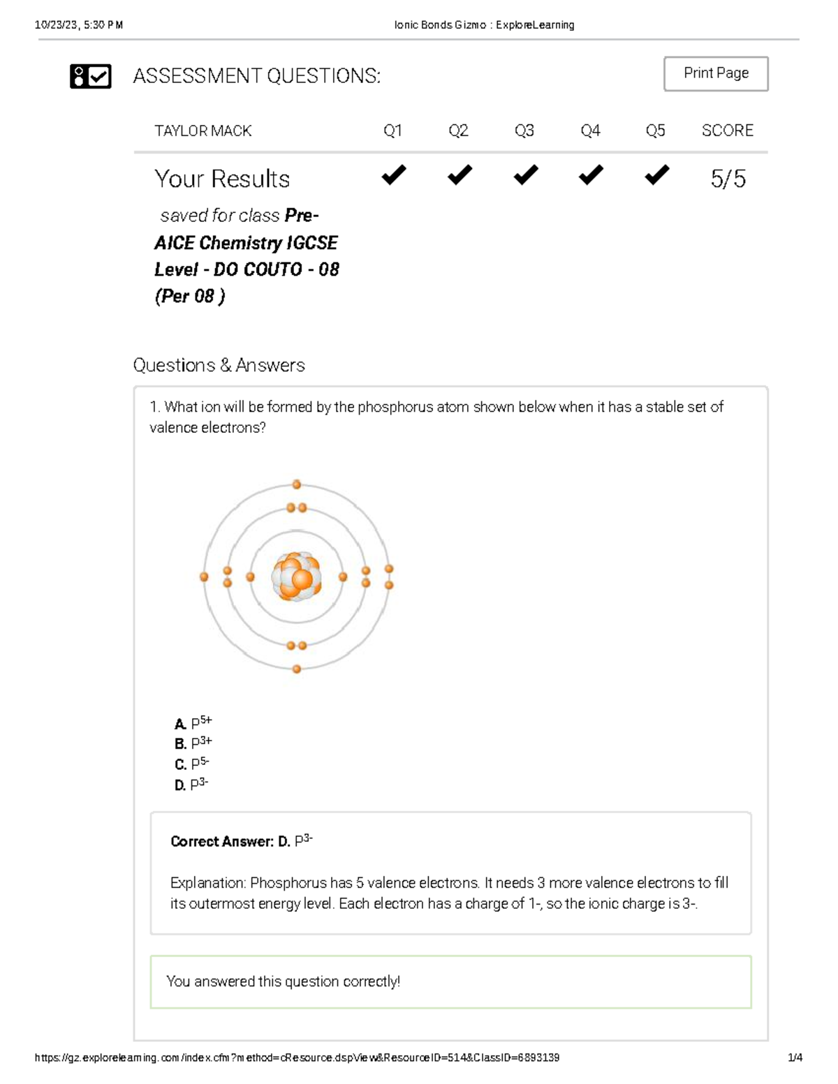 Ionic Bonds Gizmo Explore Learning - ASSESSMENT QUESTIONS: Print Page TAYLOR MACK Q1 Q2 Q3 Q4 Q5 ...