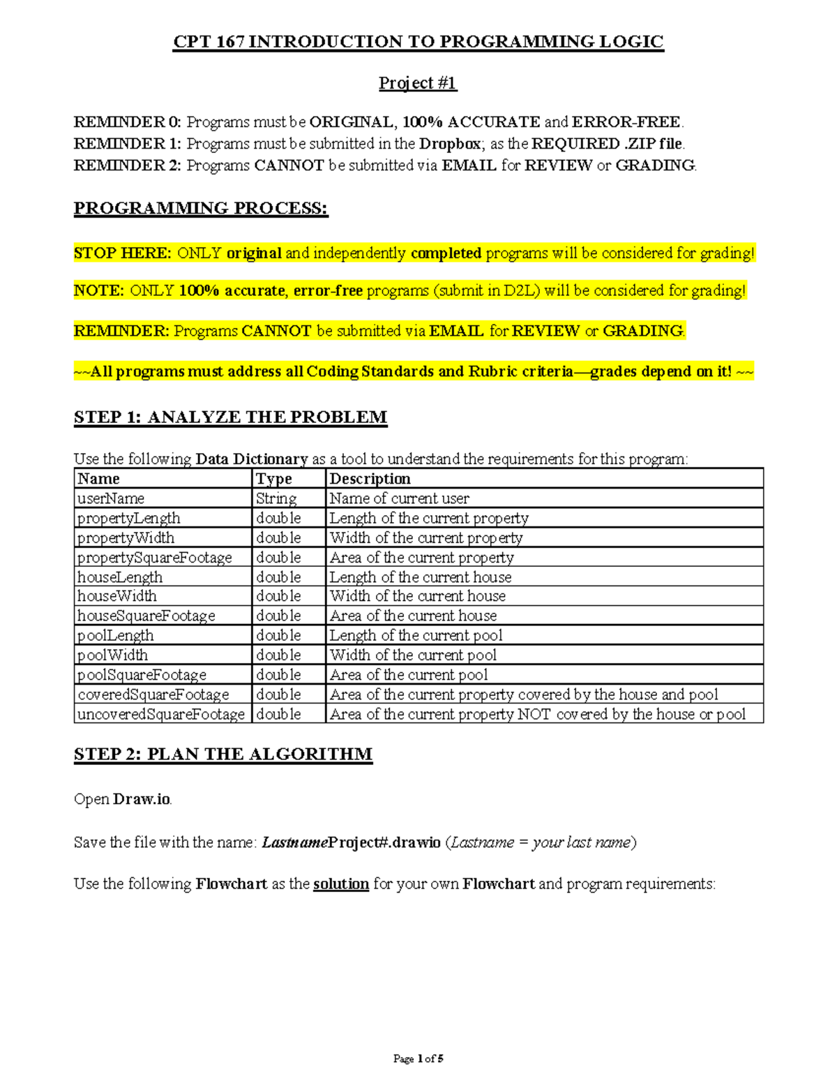 CPT167Project 1 - This is project 1 for cpt167 - CPT 167 INTRODUCTION TO PROGRAMMING LOGIC ...