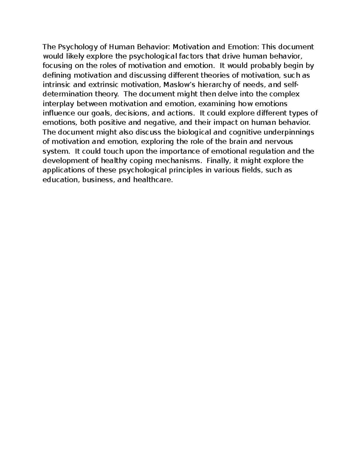 The Psychology of Human Behavior - It would probably begin by defining ...