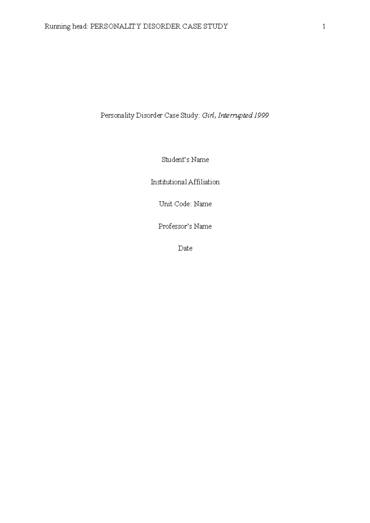 Personality Disorder Case Study: Analysis of 'Girl, Interrupted' (1999 ...