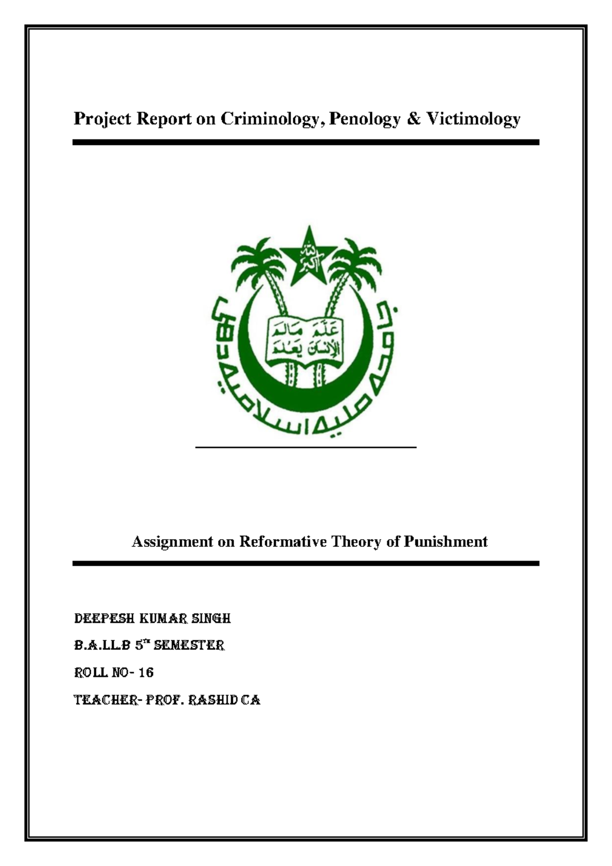 Reformative Theory of Punishment: A Penology Project Report (B.A.LL.B ...