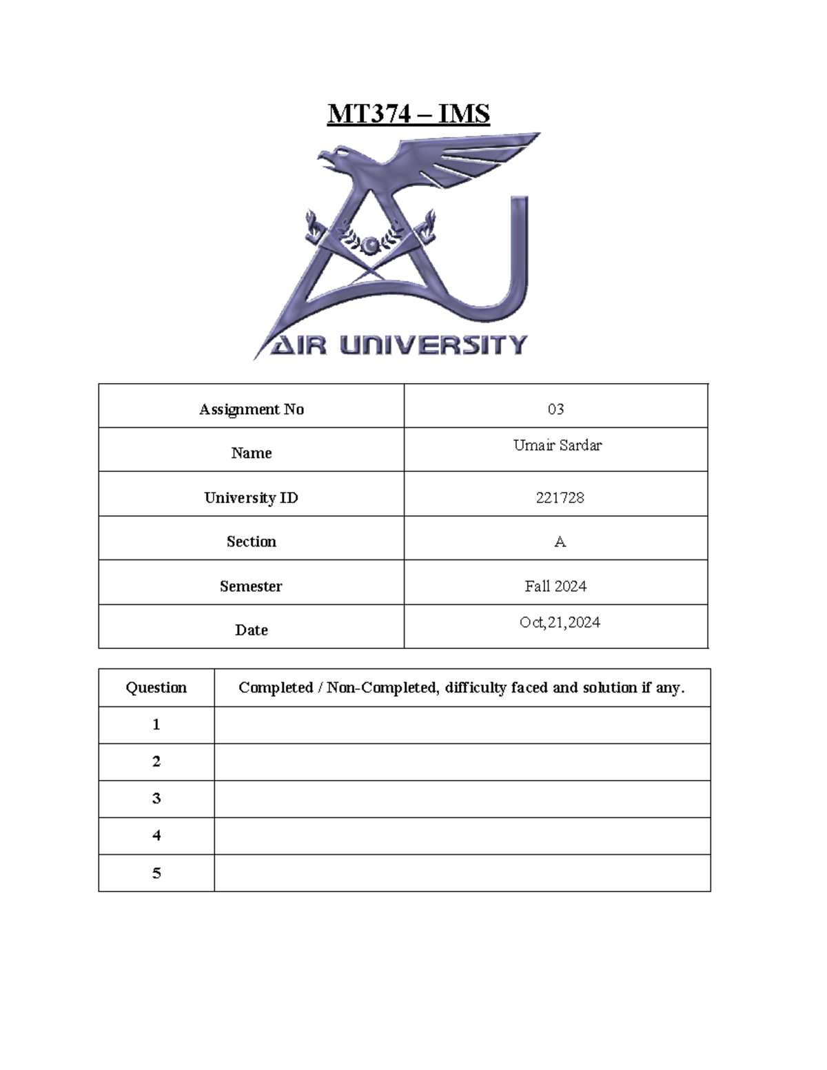 Umair Sarwar 221728 Assignment 3 - MT374 – IMS Assignment No 03 Name ...