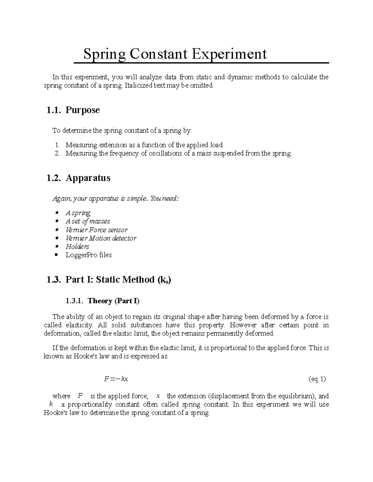 01.Spring Constant Experiment - Spring Constant Experiment In this experiment, you will analyze ...