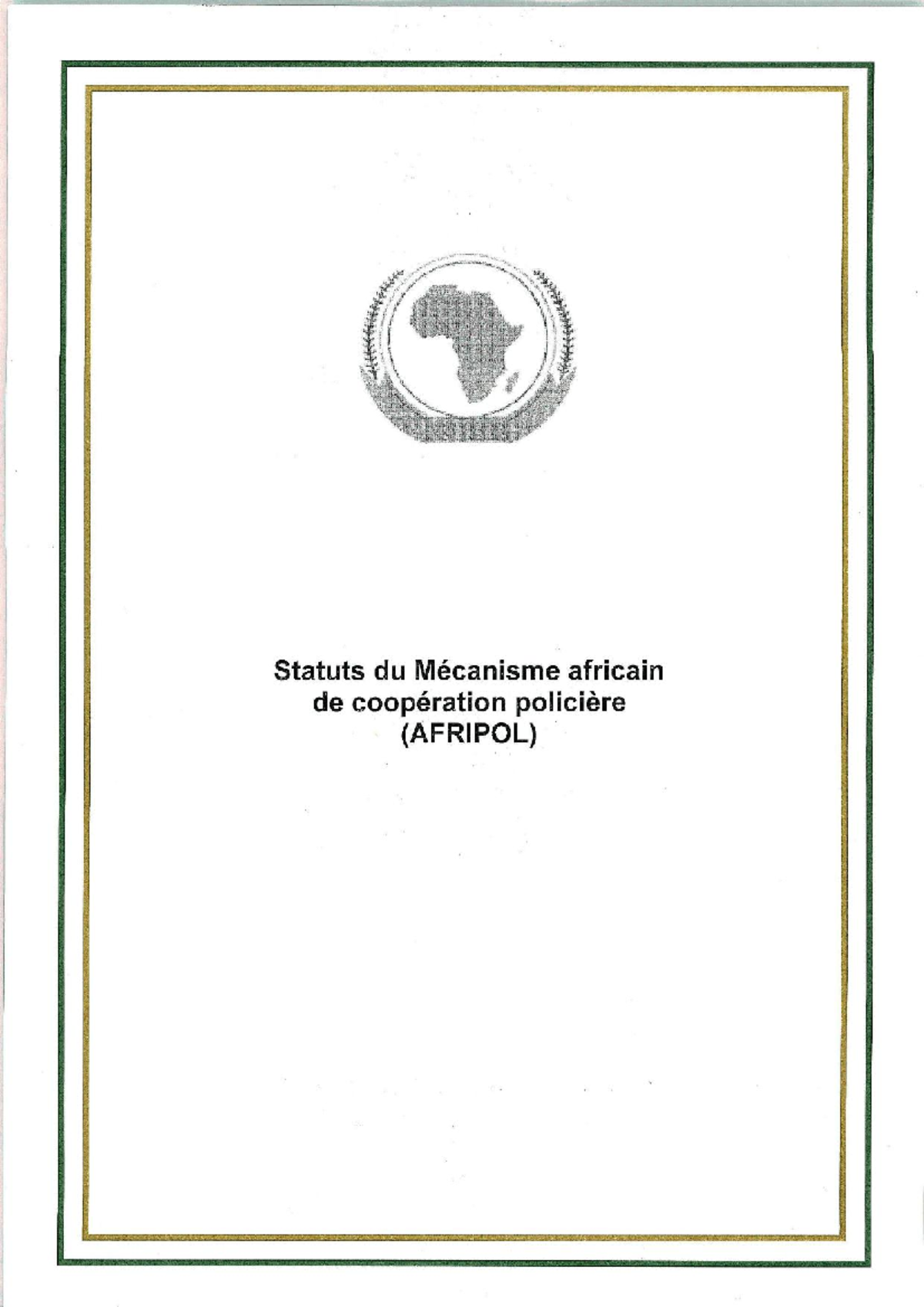 Statuts de la Coopération Policière AFRIPOL (AFR 101) - Studocu