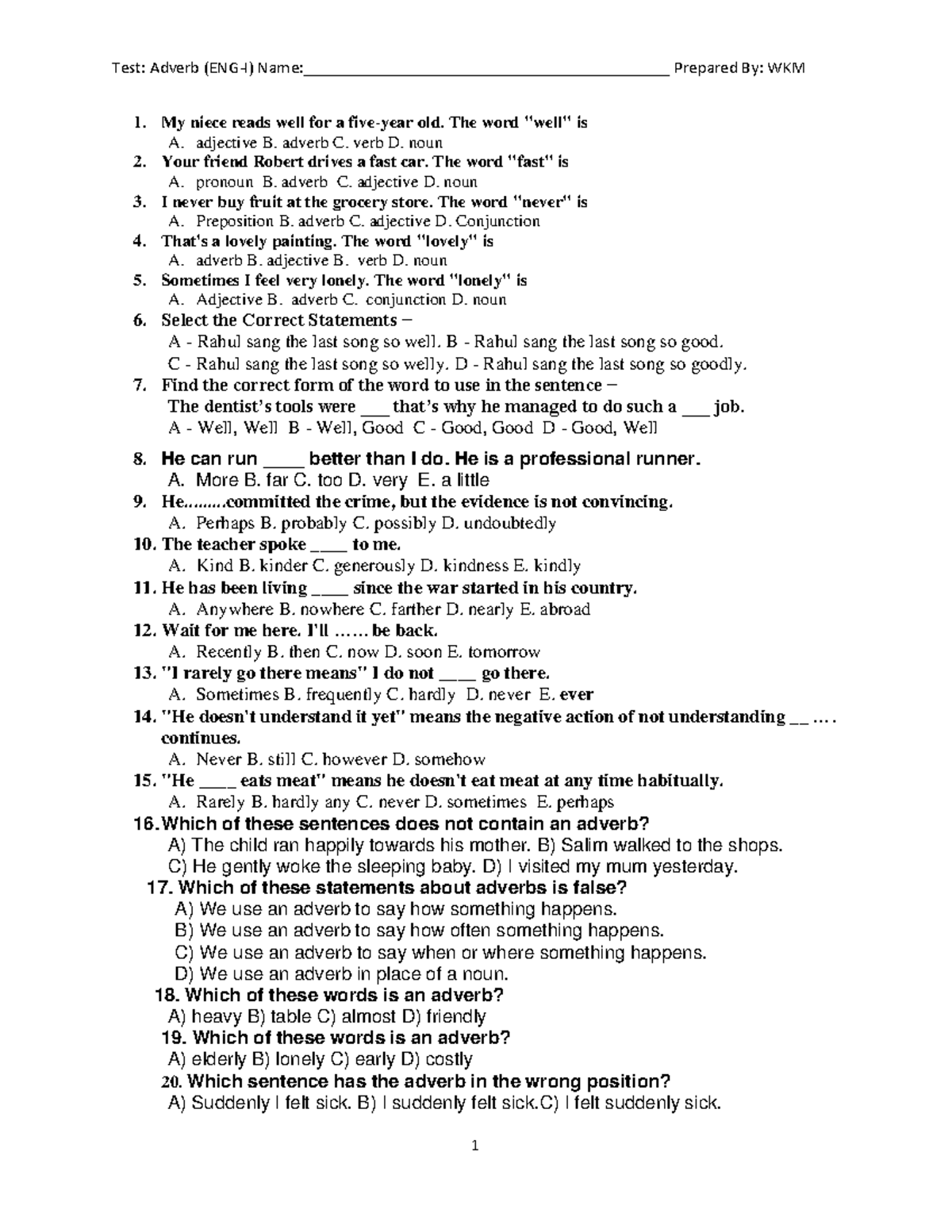 Adverb test without key - Test: Adverb (ENG-I) Name